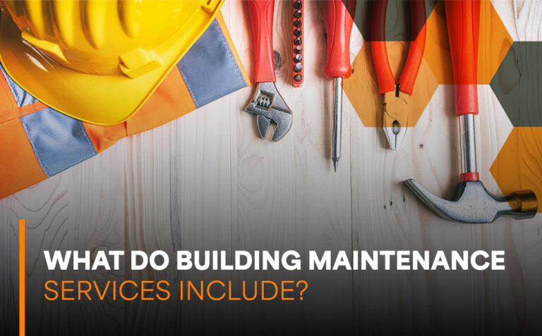 What Does Building Maintenance Services Include? | BSG Commercial